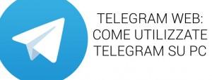 Telegram Web: come usare Telegram dal PC